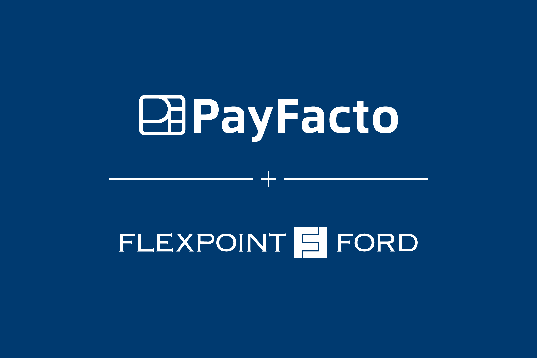 » PayFacto Announces Equity Investment of up to C$150 Million Led by ...